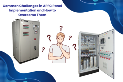 Common Challenges in APFC Panel Setup